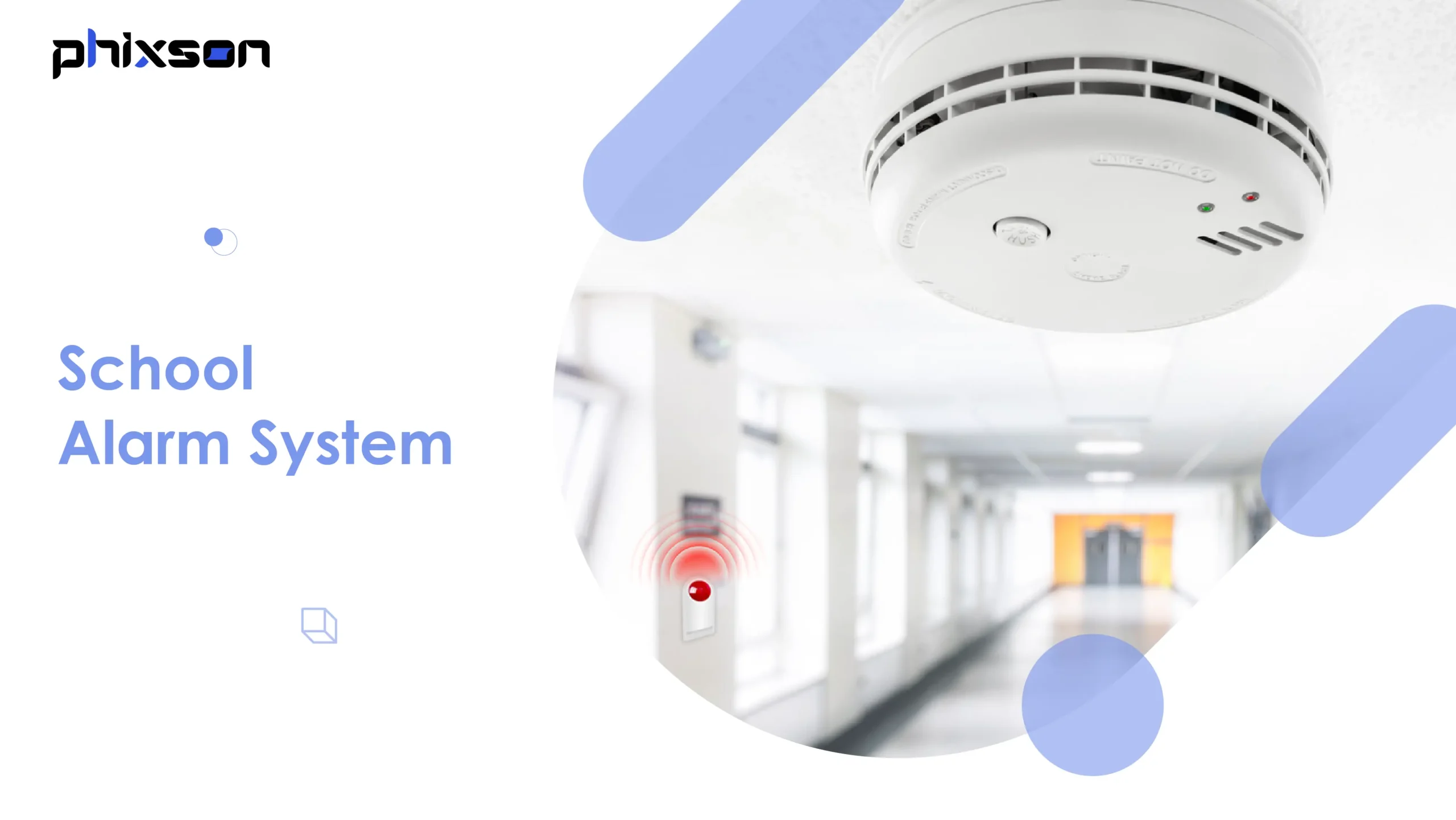 School Alarm System